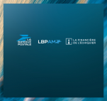 LBP AM finalise l’acquisition de La Financière de l’Echiquier